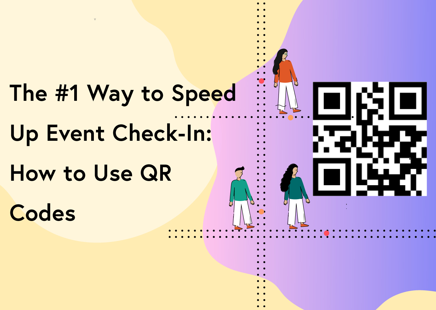 How to Use QR Codes to Speed Up Event Check-In